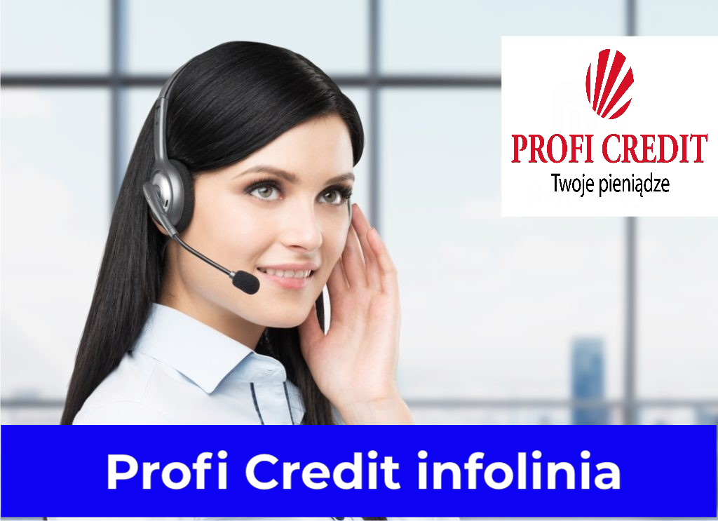 Profi Credit infolinia - kontakt, numer telefonu, godziny otwarcia